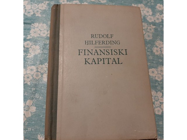 r19 FINANSIJSKI KAPITAL - Rudolf Hilferding