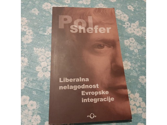 r2 Liberalna nelagodnost Evropske integracije - Shefer