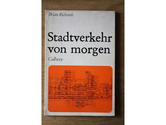 STADTVERKEHR VON MORGEN PERFECT - BRIAN RICHARDS