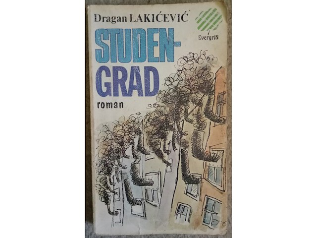 Studen-grad / Dragan Lakićević