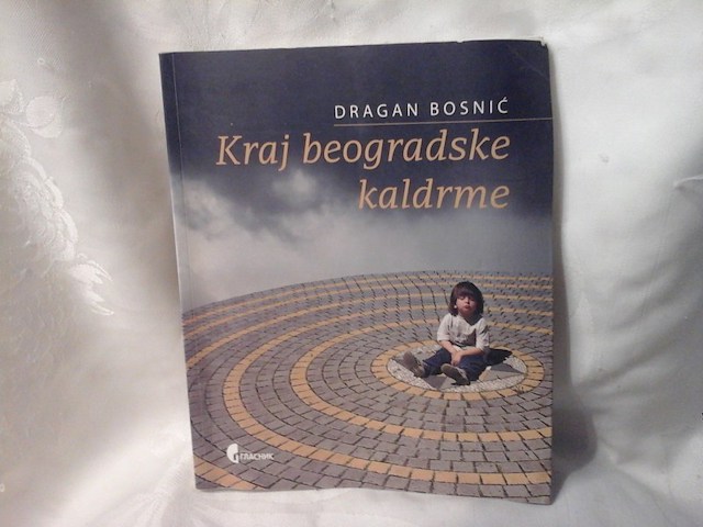 Kraj beogradske kaldrme Dragan Bosnić