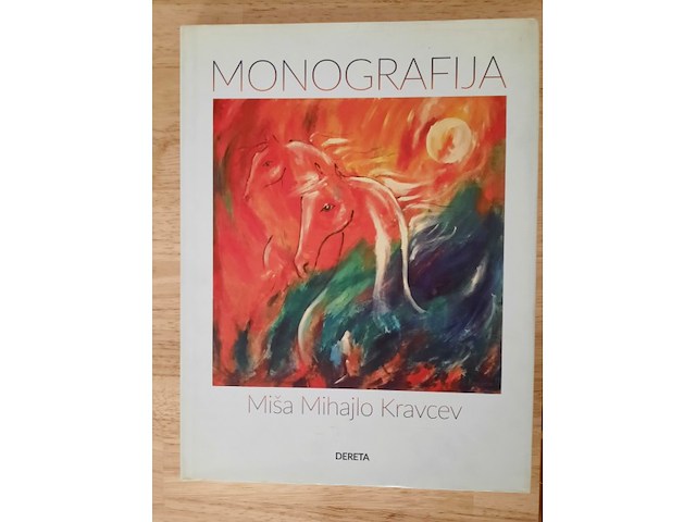 Miša Mihailo Kravcev - Monografija