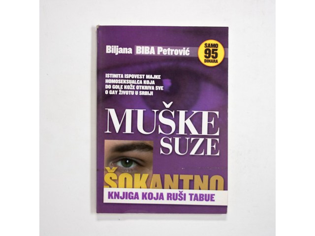 Muške suze, Biljana Biba Petrović