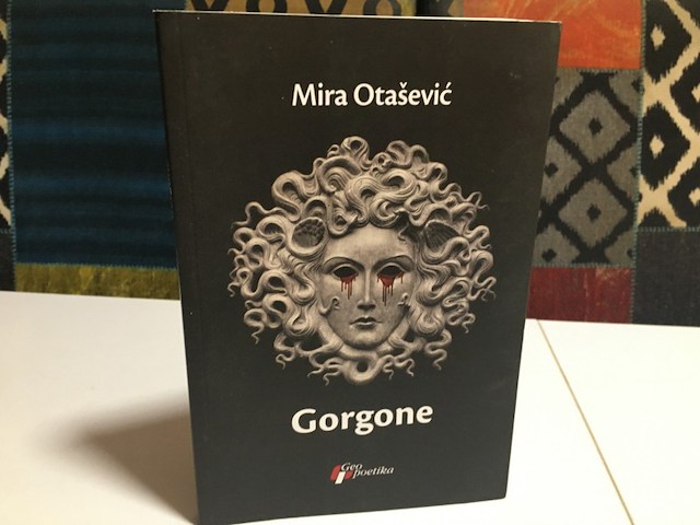 Gorgone  Mira Otašević