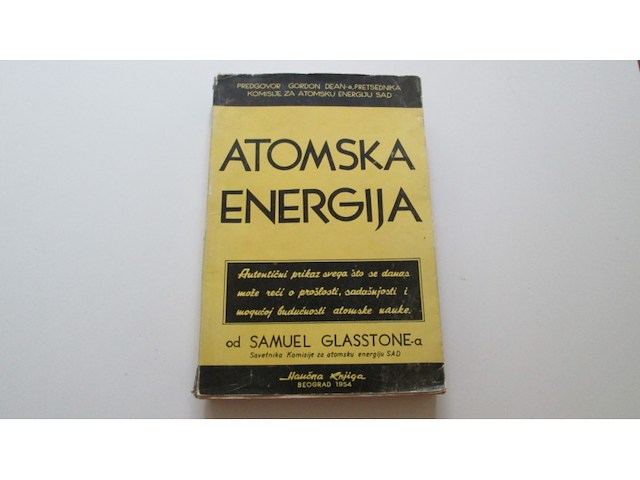 Atomska energija - Samuel Glasstone