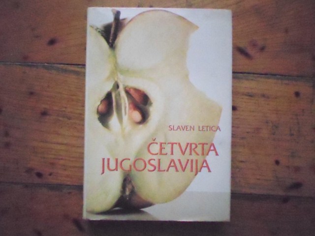 SLAVEN LETICA - ČETVRTA KUGOSLAVIJA