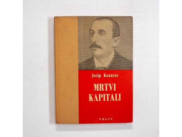 Mrtvi kapital, Josip Kozarac