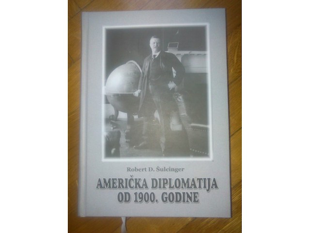 Americka diplomatija od 1900. godine - Sulcinger