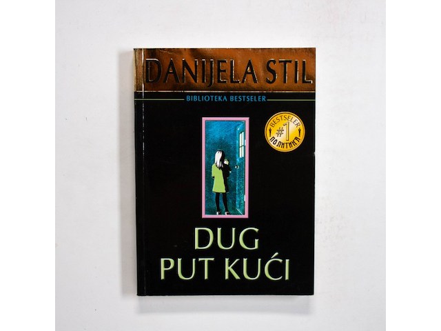 Dug put kući, Danijela Stil