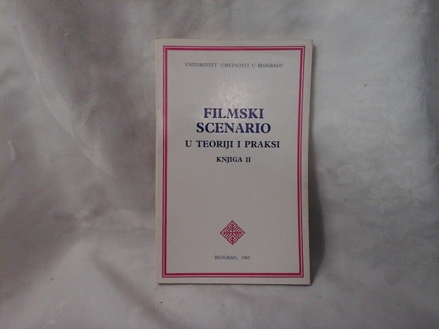 Filmski scenario u teoriji i praksi knjiga II