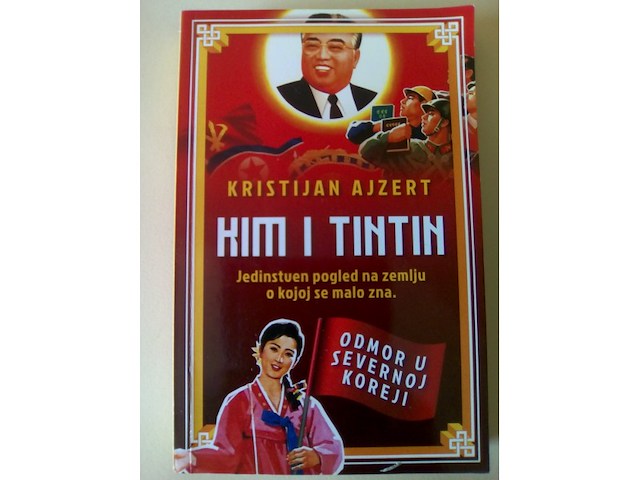 Kristijan Ajzert - Kim i Tintin