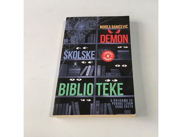 DEMON ŠKOLSKE BIBLIOTEKE - Morea Banićević