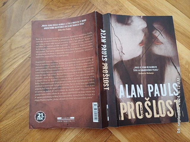 ALAN PAULS, PROŠLOST