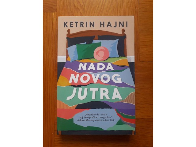 Nada novog jutra - Ketrin Hajni