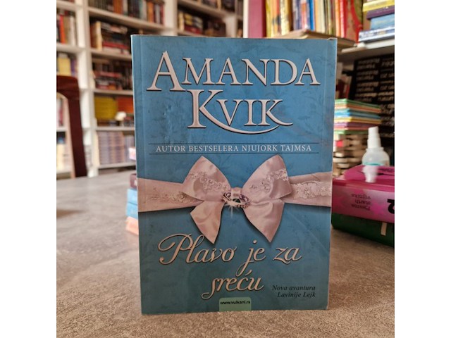 Amanda Kvik - Plavo je za sreću