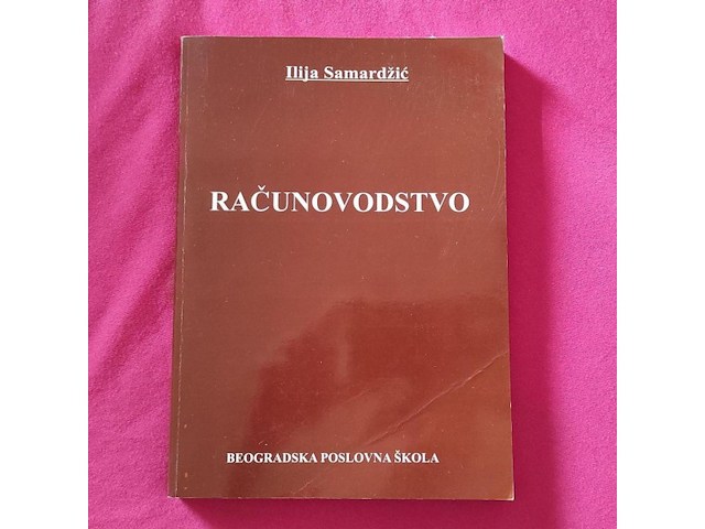 Računovodstvo - Ilija Samardžić