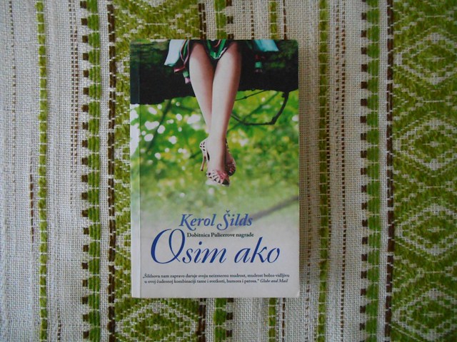 Kerol Šilds - Osim ako