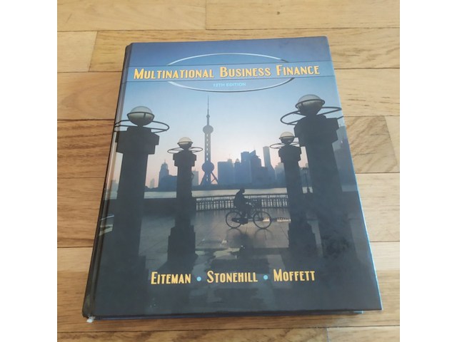 Multinational Business Finance (12th Edition)