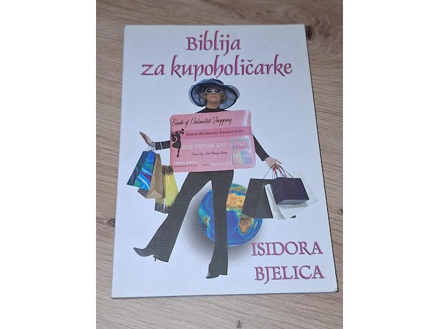 ISIDORA BJELICA BIBLIJA ZA KUPOHOLIČARKE