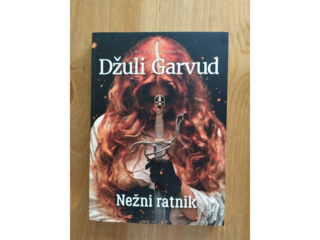 Džuli Garvud; NEŽNI RATNIK