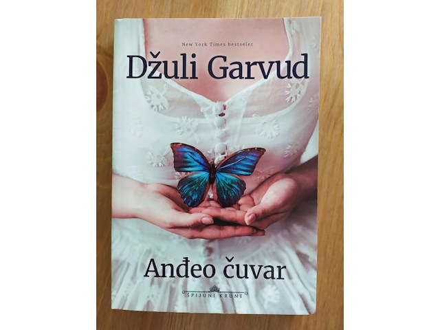 Džuli Garvud; ANĐEO ČUVAR