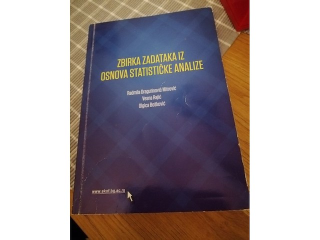 Zbirka zadataka iz osnova statističke analize