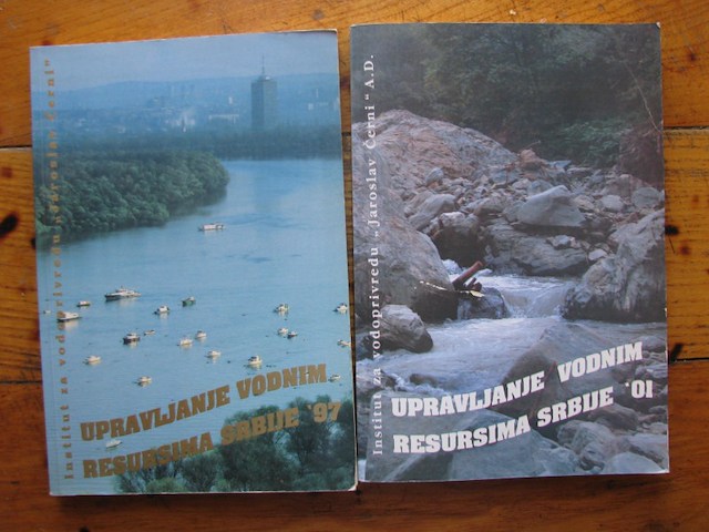 UPRAVLJANJE VODNIM RESURSIMA SRBIJE 1997 2001