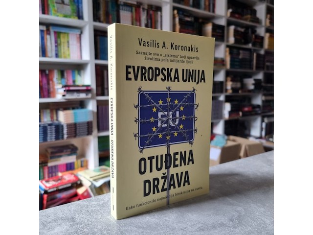 Evropska unija otuđena država - Vasilis A. Koronakis