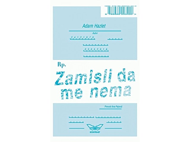 Zamisli da me nema - Adam Hazlet