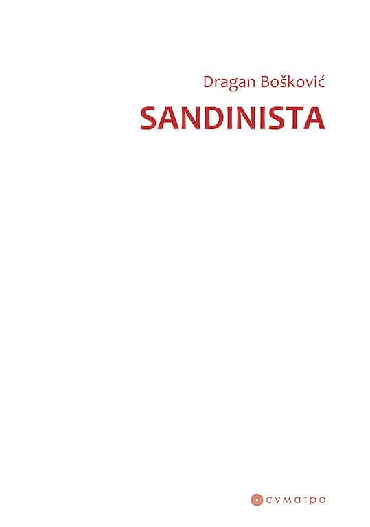 Sandinista – Dragan Bošković