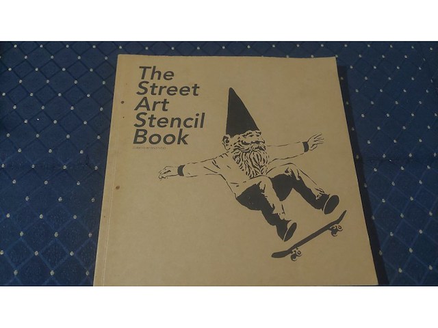 The Street Art Stencil Book