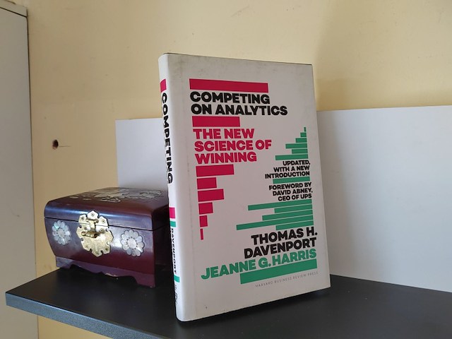 Competing on Analytics