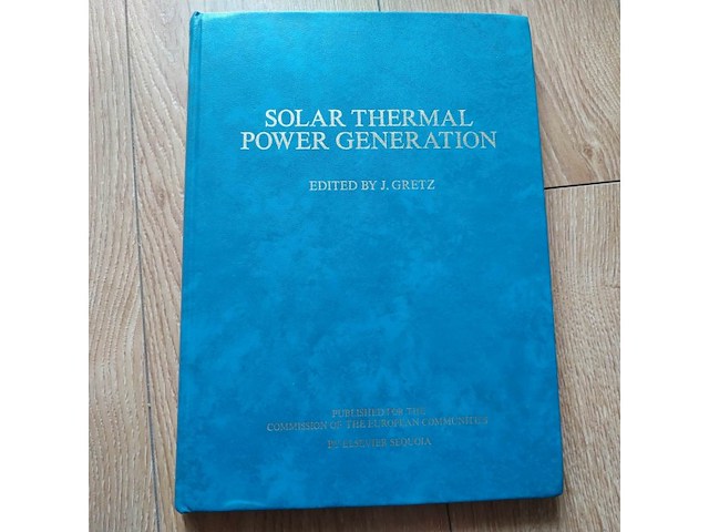 SOLAR THERMAL POWER GENERATION - J. Gretz