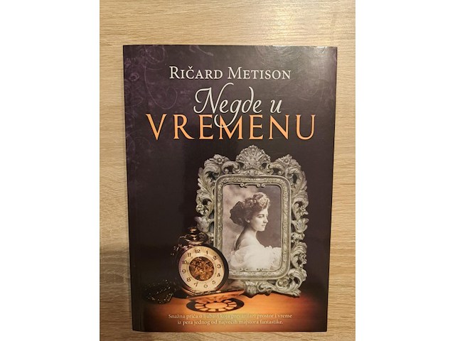 Negde u vremenu - Ričard Metison