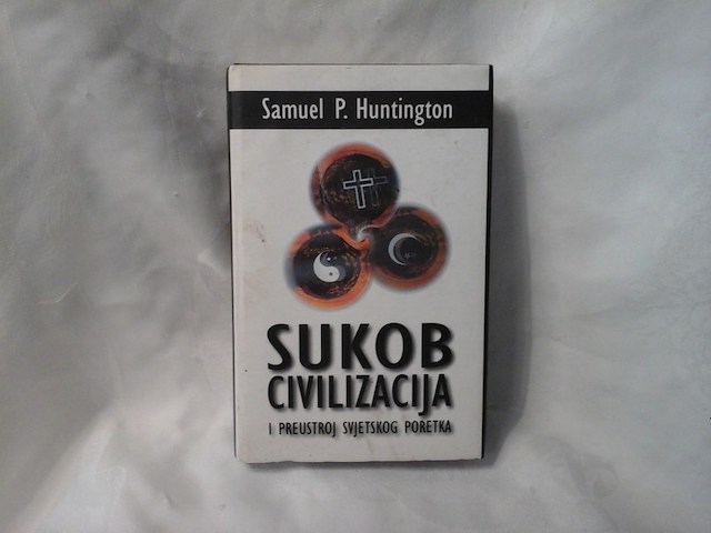 Sukob civilizacija Samuel Huntington Hantington