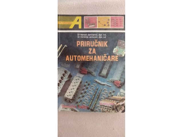 Priručnik za automehaničare, N.Janićijević,327str.