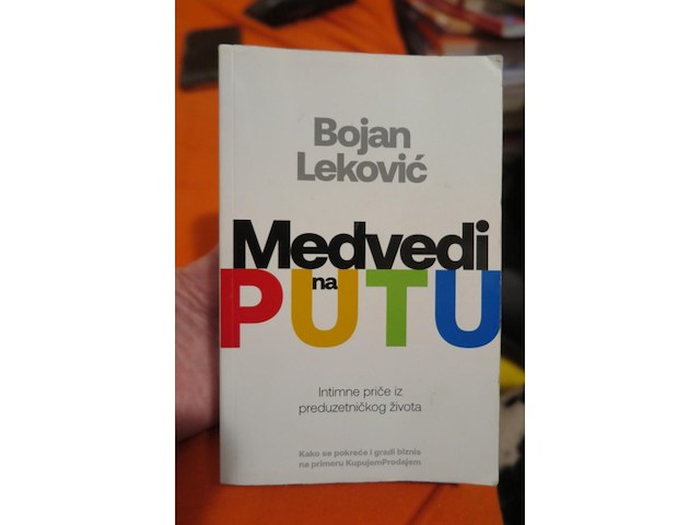 Bojan Leković - Medvedi na putu