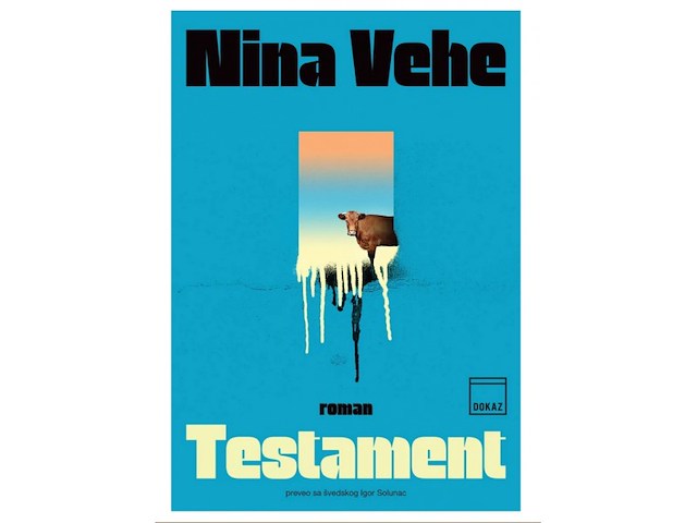 Testament,  Nina Vehe