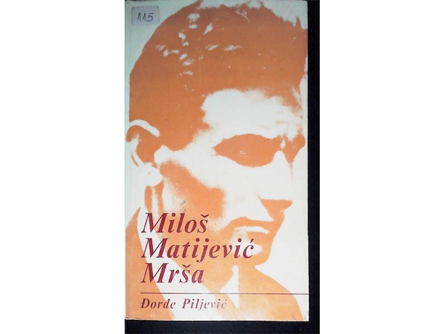 Đorđe Piljević ➡️ Miloš Matijević Mrša ➡️ 1981g,