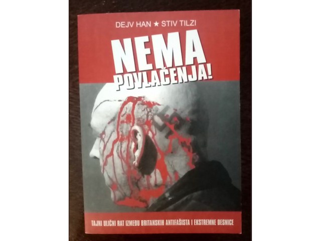 Nema povlačenja - Dejv Han, Stiv Tilzi