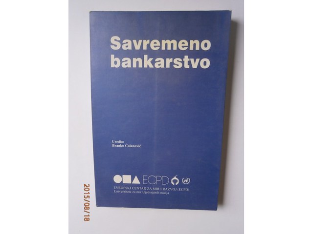 Savremeno bankarstvo, Branko Čolanović