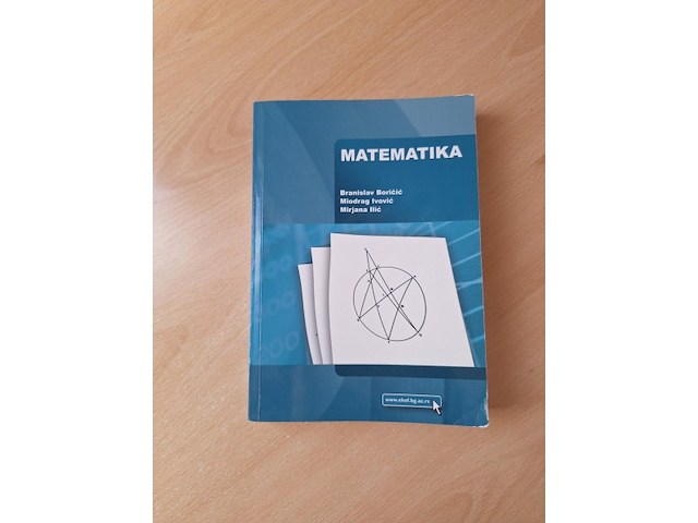 Matematika - Branislav Boričić, Miodrag Ivković