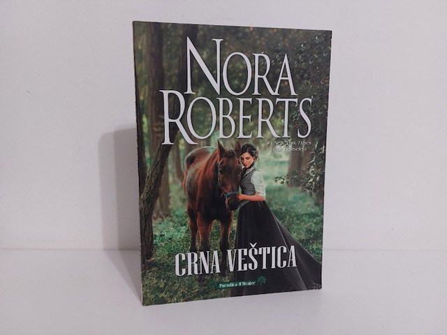 Crna veštica - Nora Roberts