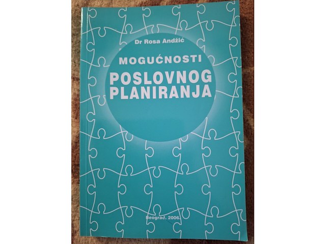 Mogucnosti poslovnog planiranja