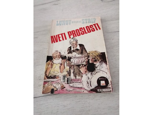 Ken Parker br.543 - Aveti prošlosti