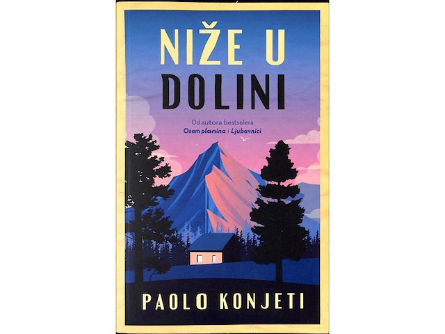 Paolo Konjeti - NIŽE U DOLINI