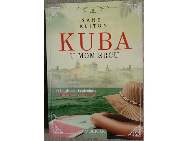 Kuba u mom srcu - Šanel Kliton