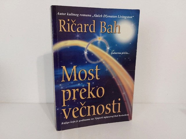 Most preko večnosti  - Ričard Bah