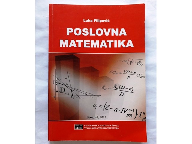 Luka Filipović - POSLOVNA MATEMATIKA