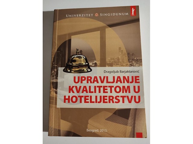 Upravljanje kvalitetom u hotelijerstvu